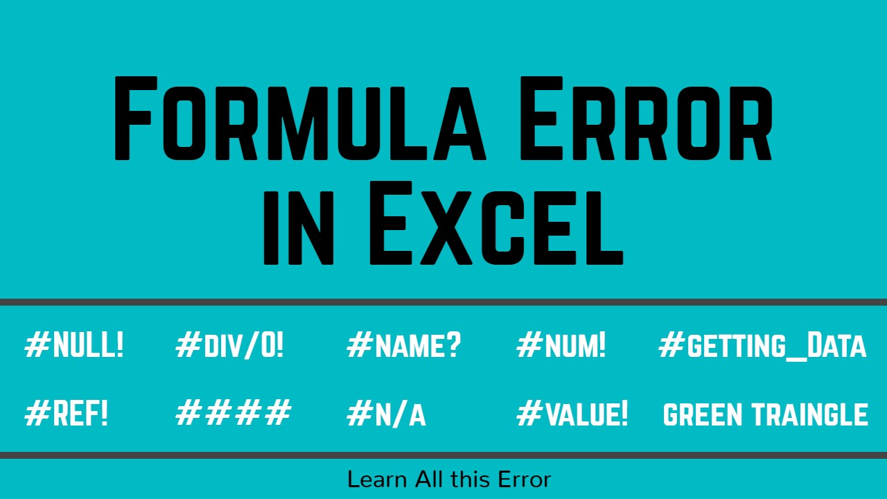 Formula Error In Excel How To Fix The Formula Error Excel Formulas
